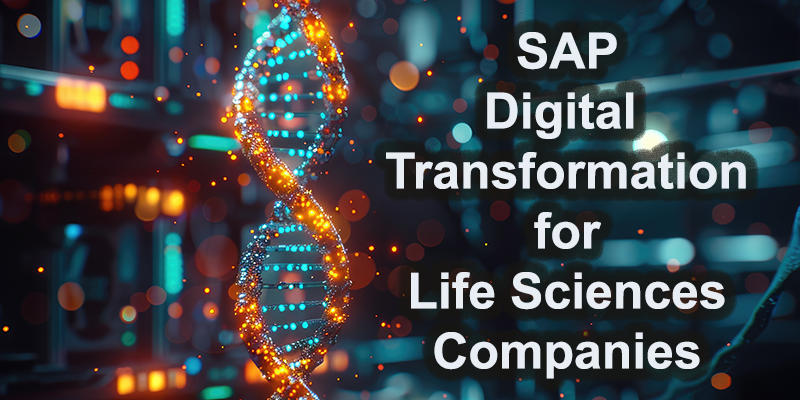 Navigating Digital Transformation for Life Sciences Companies